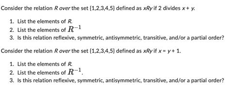 Solved Consider The Relation R Over The Set Chegg