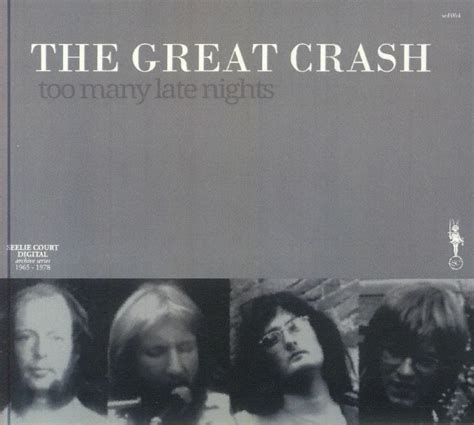 great crash too many late nights cd at juno records
