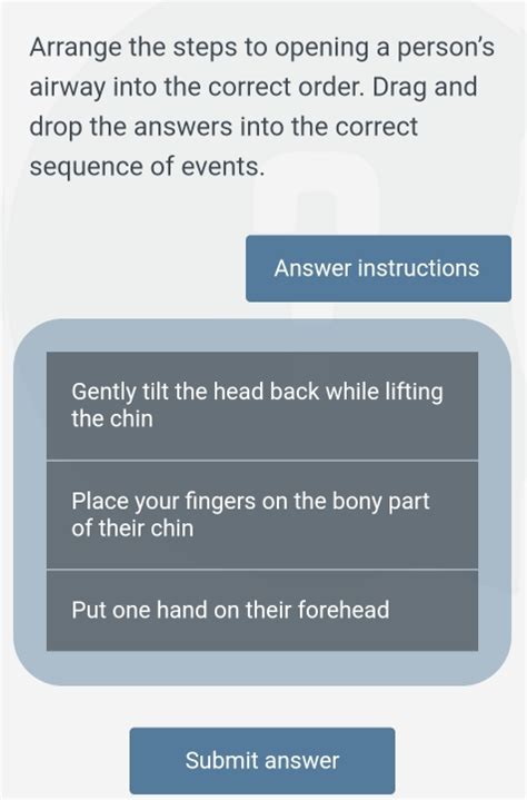 Solved Arrange The Steps To Opening A Persons Airway Into The Correct