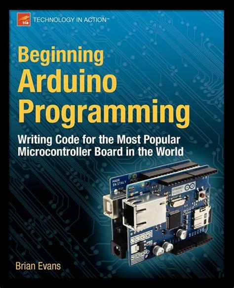 Technology In Action Beginning Arduino Programming Paperback