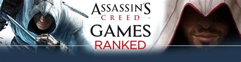 What Is The Best Assassins Creed Game Updated Ranking