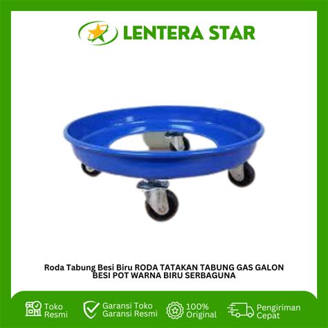 Jual Roda Tabung Besi Biru RODA TATAKAN TABUNG GAS GALON BESI POT WARNA