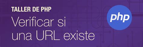 Verificar La Existencia De Una En PHP