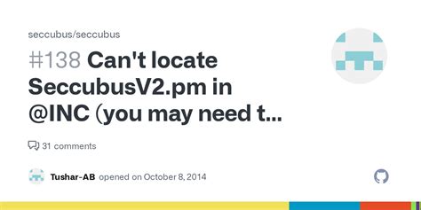 Cant Locate Seccubusv2pm In Inc You May Need To Install The