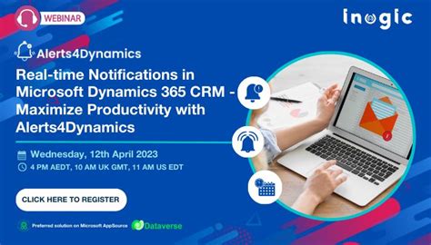 Inogic On Linkedin Livewebinar Msdyn365 Powerapps Alerts Notification Managealerts