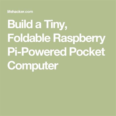 Build A Pocket Sized Raspberry Pi Powered Computer