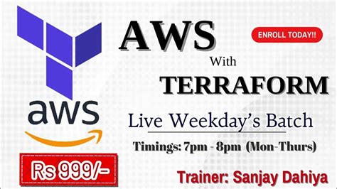 Aws With Terraform Live Weekdays Batch From Scratch To Advanced Live