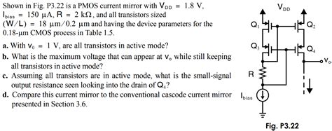 Shown In Fig P322 Is A Pmos Current Mirror With Vdd 18 V Ibias
