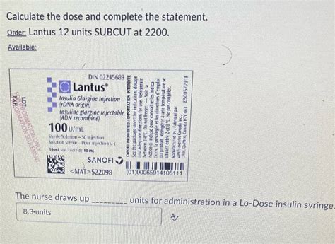 [solved] Calculate The Dose And Complete The Statement Order Lantus 12 Course Hero