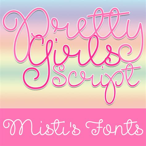 Pretty Girls Script Demo Font Designed By Mistis Fonts