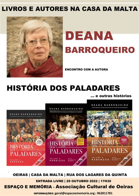 Livros E Autores Na Casa Da Maltacom Deana Barroqueiro Euma História