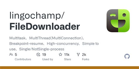 Github Lingochampfiledownloader Multitask、multithreadmulticonnection、breakpoint Resume