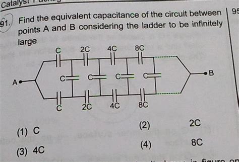 Find The Equivalent Capacitance Of The Circuit Between Points A And B Con