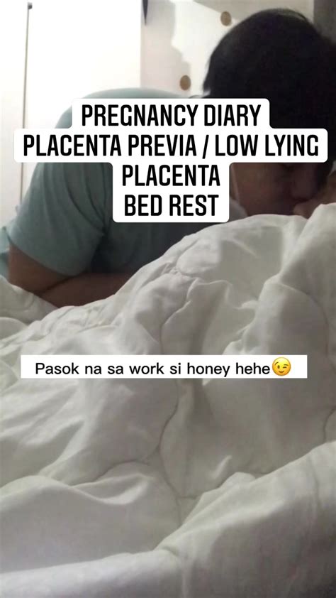 Pregnancy Diary Placenta Previa Low Lying Placenta Bed Rest ️ Hindi