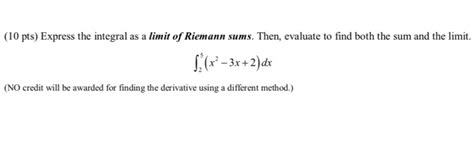 solved 10 pts express the integral as a limit of riemann