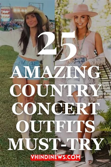25 Must Have Trendy Country Concert Outfits For Summer 2024 Cowgirls