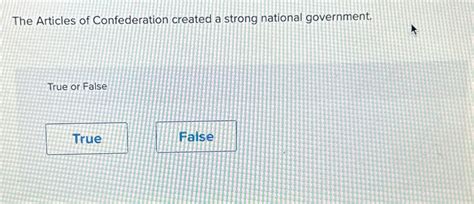 Solved The Articles Of Confederation Created A Strong