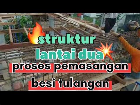 Struktur Lantai Dua Proses Pemasangan Besi Tulangan A Channel Youtube