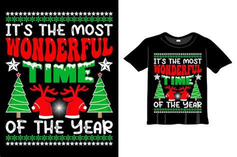 Es El Diseño De Camiseta De La época Más Maravillosa Del Año Diseño De
