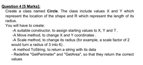 Solved Question 4 5 Marks Create A Class Named Circle