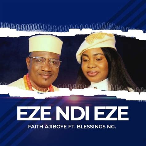 Music Eze Ndi Eze By Faith Worshipculture Radio