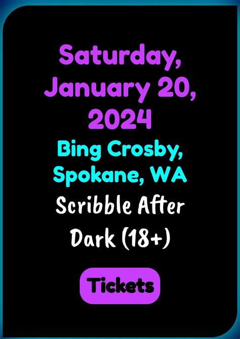 Scribble After Dark 2 Free Tickets Rspokane