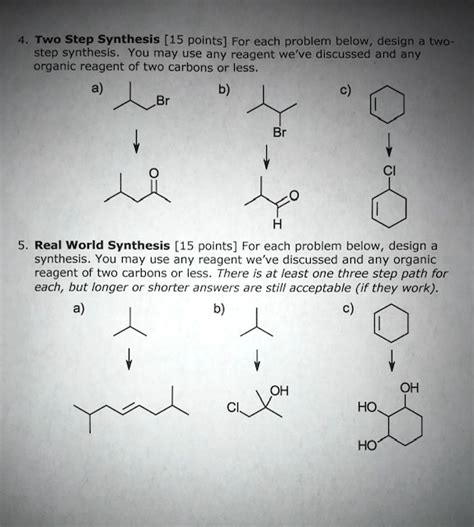 solved two step synthesis [15 points] for each problem below design