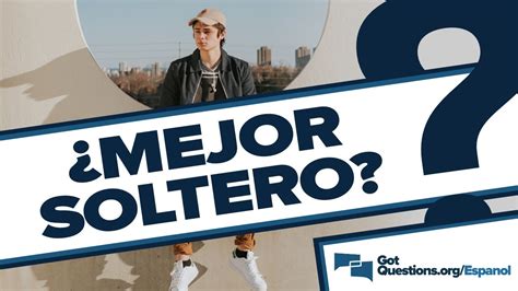 Qué dice la Biblia respecto a que un cristiano permanezca soltero