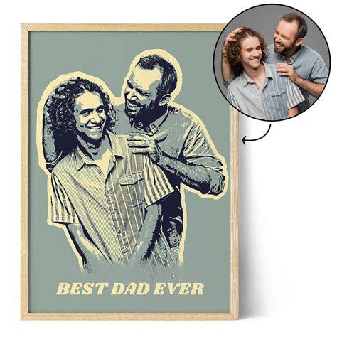 Best Dad Ever Custom Pop Art Portrait Positive Prints