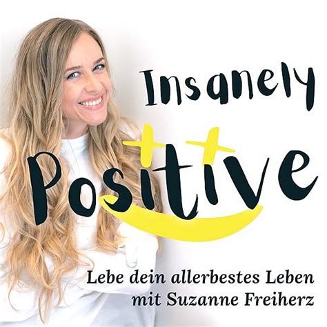 Positive Pep Talk Du Schaffst Es Insanely Positive Lebe Dein