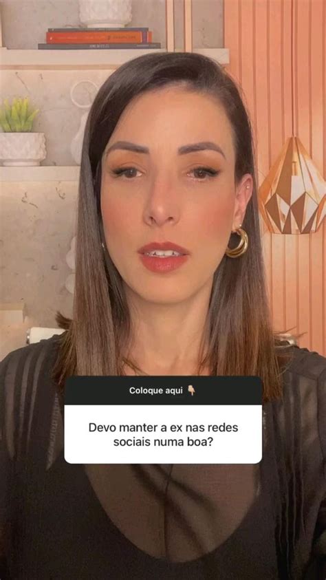 Devo Manter A Ex Nas Redes Sociais Numa Boa
