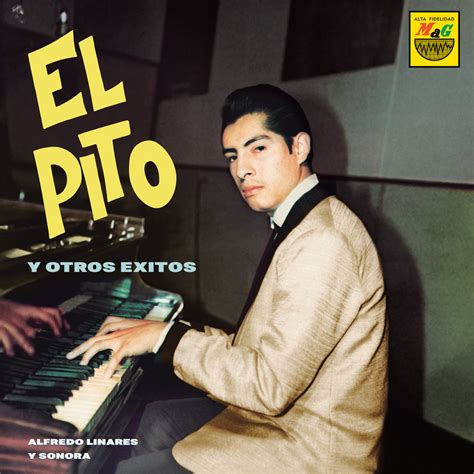 El Pito Alfredo Linares Y Su Sonora Discos Mag