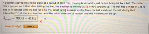 Solved A Baseball Approaches Home Plate At A Speed Of 48 0 Chegg
