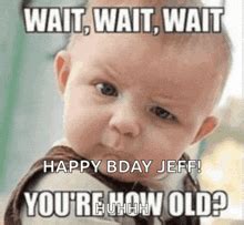 Happy Birthday Jeff Images S Tenor
