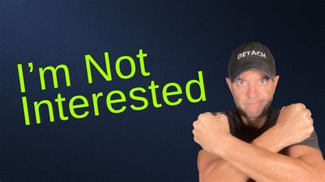 i m not interested isn t an objection youtube