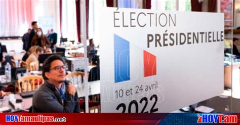 Hoy Tamaulipas Internacional Pasan A Segunda Vuelta Electoral Macron