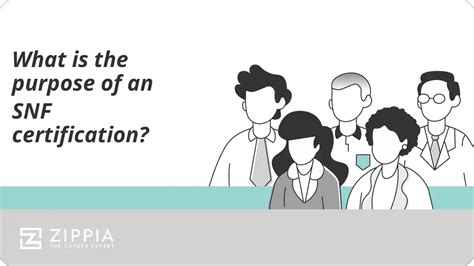 What Is The Purpose Of An Snf Certification Zippia