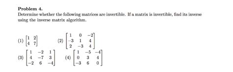 Solved Problem 4 Determine Whether The Following Matrices