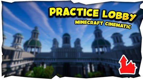 Minecraft Build Practice Lobby YouTube