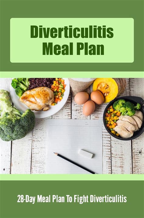 Diverticulitis Meal Plan 28 Day Meal Plan To Fight Diverticulitis Kindle Edition By Tamez