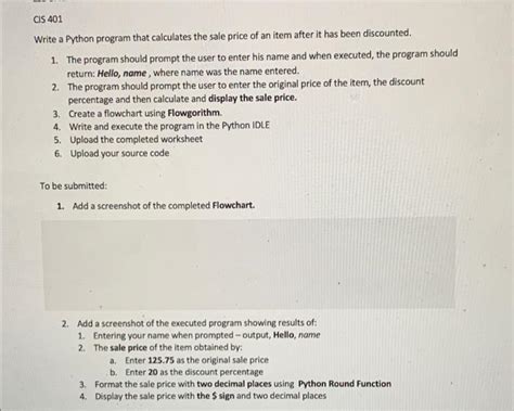 Solved Cis 401 Write A Python Program That Calculates The