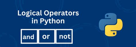 Toán Tử Logic trong Python and or not WebSkillLab