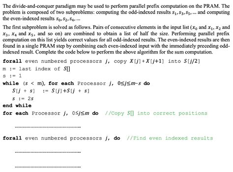 Solved The Divide And Conquer Paradigm May Be Used To Chegg