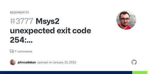 Msys2 Unexpected Exit Code 254 C Msys64 Usr Bin Bash Exe Login C