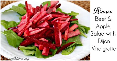 Raw Apple And Beet Salad With Dijon Vinaigrette Recipe The Good Mama