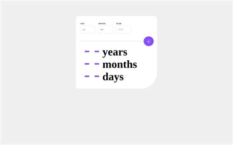 Frontend Mentor Age Calculator Using Javascript Coding Challenge Solution