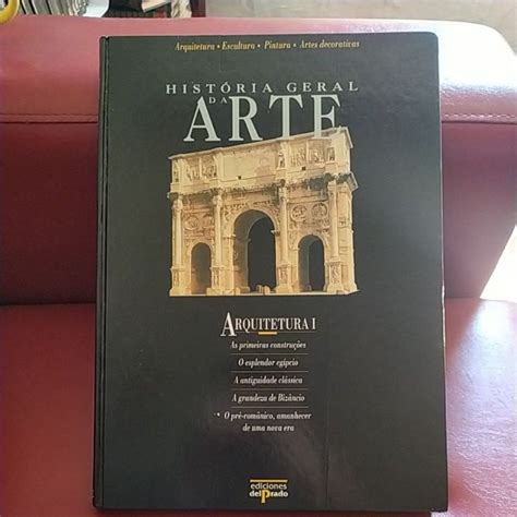 Livro História Geral da Arte Volume Arquitetura Shopee Brasil