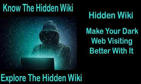 How The Hidden Wiki Became The Gateway To The Dark Web