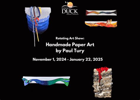 Rotating Art Show Handmade Paper Art Duck Town Park Outer Banks