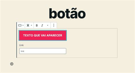Como Criar Um Botão Do Jeito Certo Na Sua Página Wordpress Sem Código
